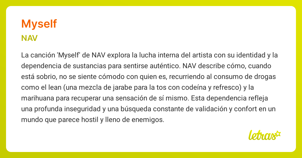 Significado de la canción MYSELF (NAV) - LETRAS.COM