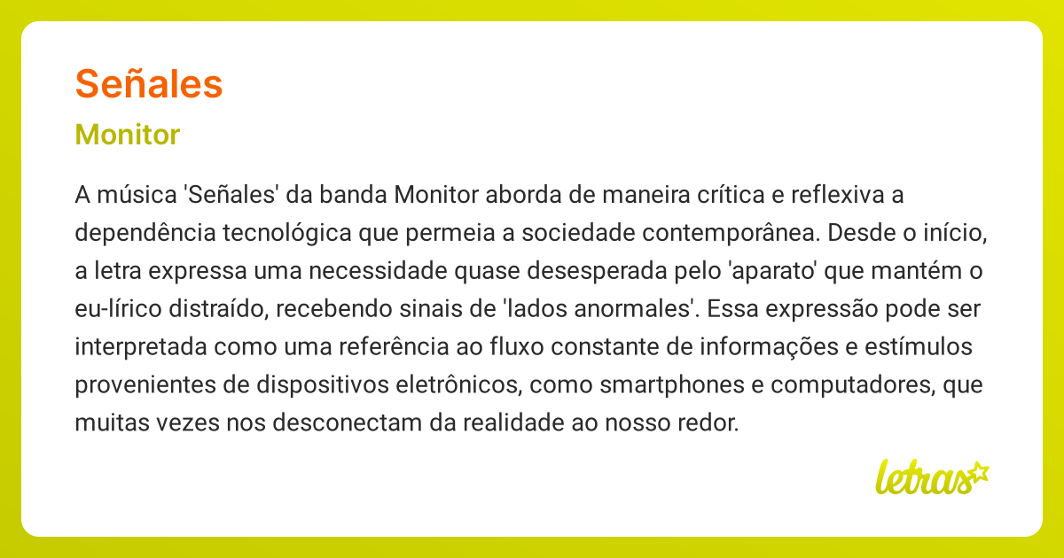 Significado da música SEÑALES (Monitor) - LETRAS.MUS.BR