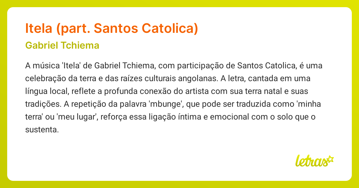 Significado da música ITELA (PART. SANTOS CATOLICA) (Gabriel Tchiema ...