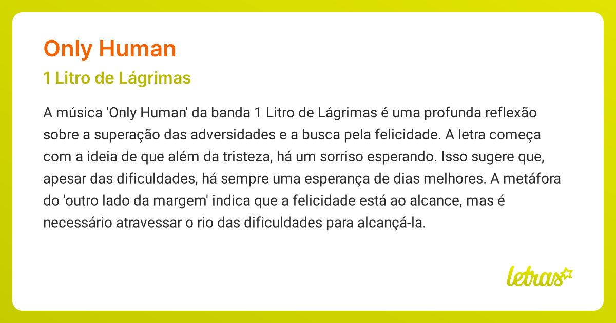 Significado da música ONLY HUMAN (1 Litro de Lágrimas) - LETRAS.MUS.BR