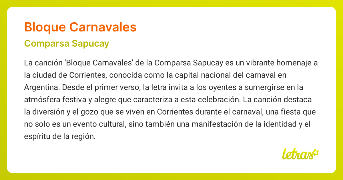 Significado de la canción BLOQUE CARNAVALES (Comparsa Sapucay) - LETRAS.COM
