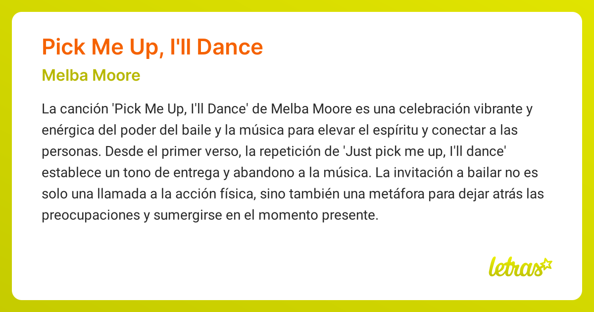 Significado de la canción PICK ME UP, I'LL DANCE (Melba Moore) - LETRAS.COM