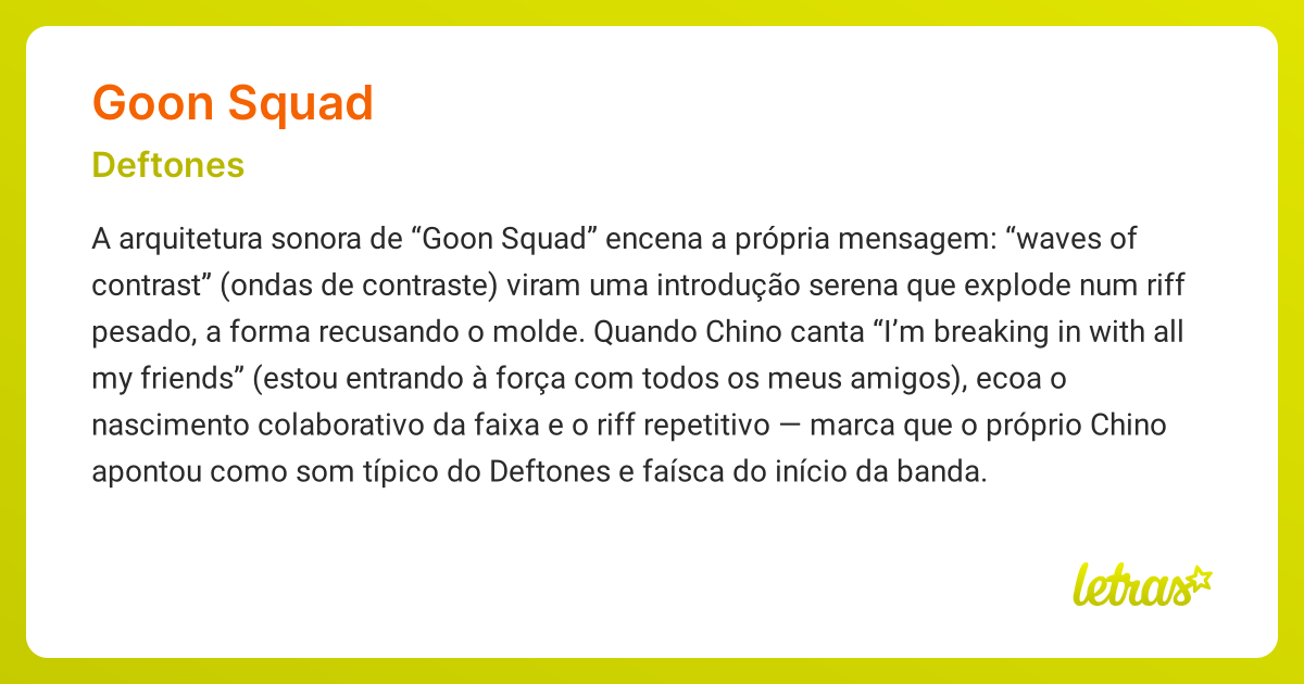 Significado da música GOON SQUAD (Deftones) - LETRAS.MUS.BR