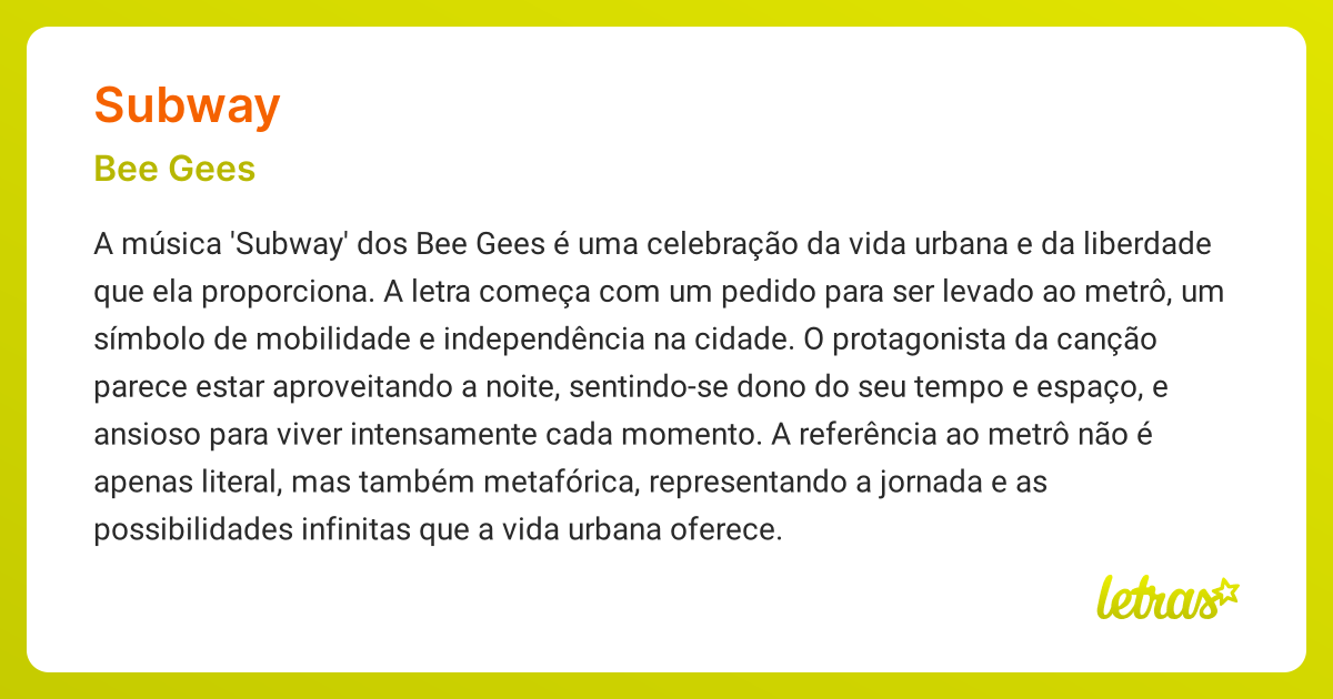 Significado da música SUBWAY (Bee Gees) - LETRAS.MUS.BR