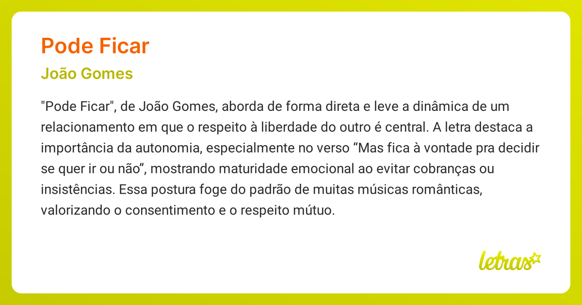 Significado da música PODE FICAR (João Gomes) - LETRAS.MUS.BR
