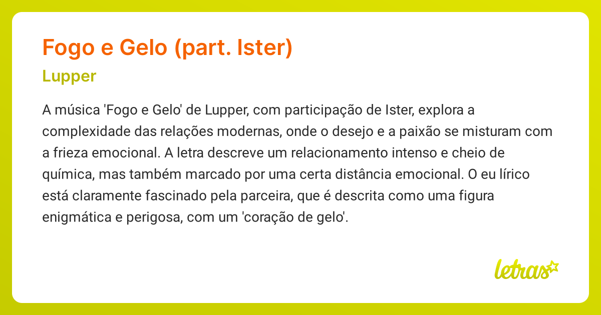 Significado da música FOGO E GELO (PART. ISTER) (Lupper) - LETRAS.MUS.BR