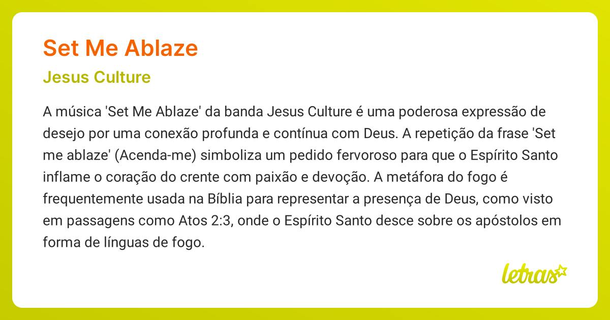 Significado da música SET ME ABLAZE (Jesus Culture) - LETRAS.MUS.BR