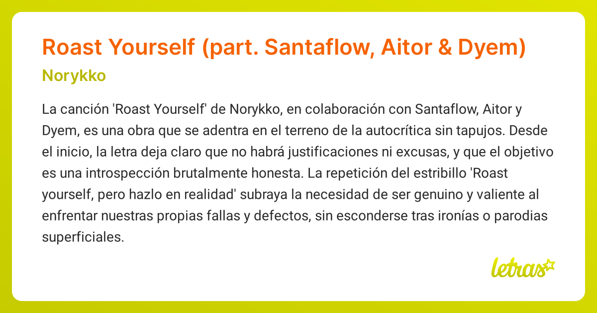 Significado de la canción Roast Yourself (part. Santaflow, Aitor & Dyem ...