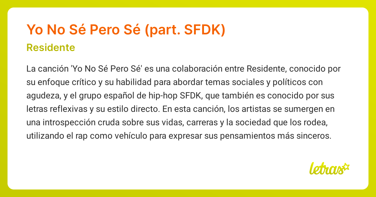 Significado de la canción Yo No Sé Pero Sé (part. SFDK) (Residente ...