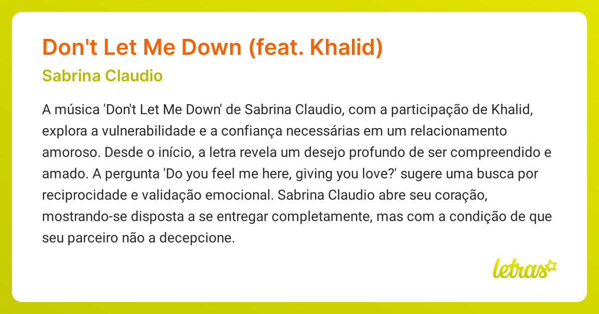 Significado da música Don't Let Me Down (feat. Khalid) (Sabrina Claudio ...