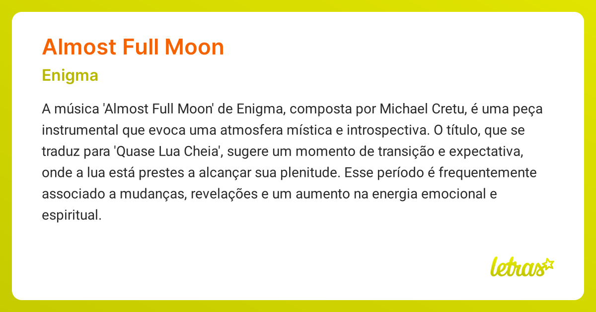 Significado da música ALMOST FULL MOON (Enigma) - LETRAS.MUS.BR