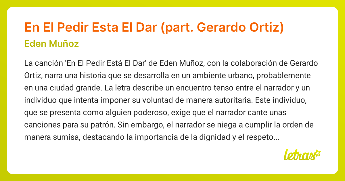 Significado de la canción En El Pedir Esta El Dar (part. Gerardo Ortiz ...