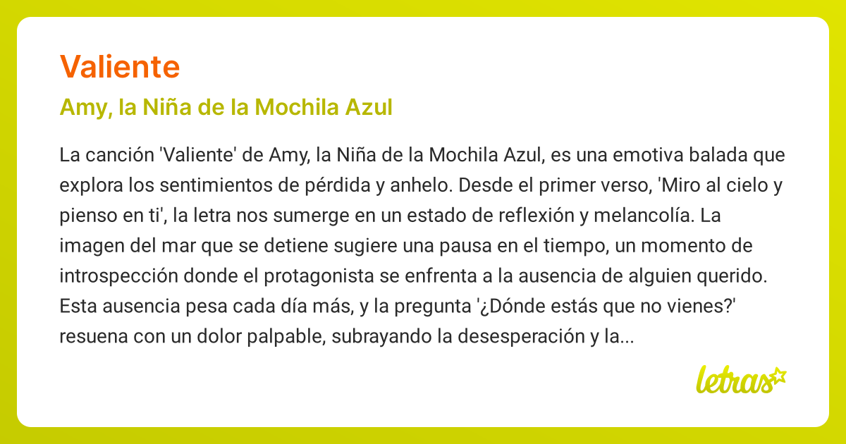 Significado de la canción VALIENTE (Amy, la Niña de la Mochila Azul) - LETRAS.COM