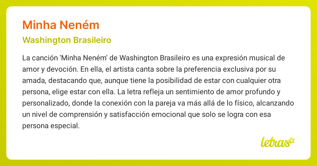 Significado de la canción MINHA NENÉM (Washington Brasileiro) - LETRAS.COM