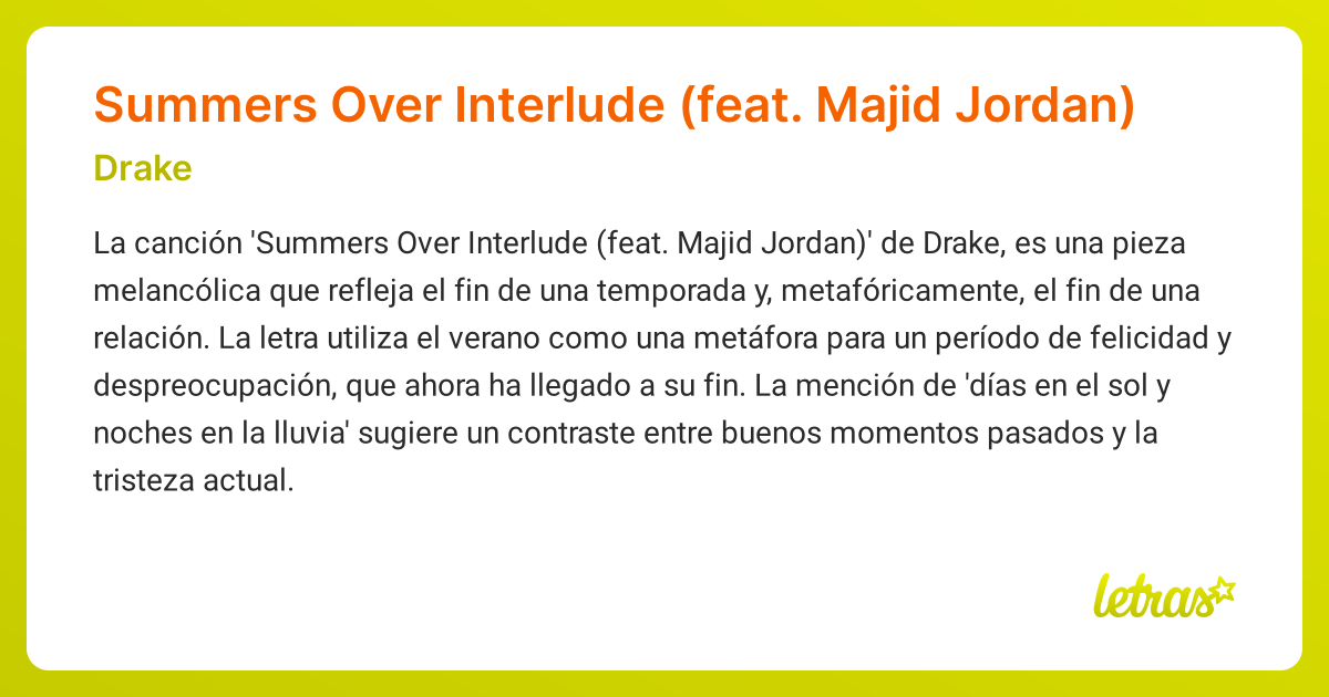Significado de la canción Summers Over Interlude (feat. Majid Jordan ...