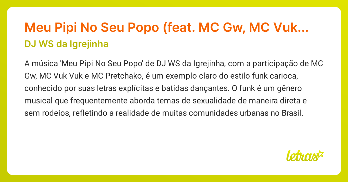 Significado da música Meu Pipi No Seu Popo (feat. MC Gw, MC Vuk Vuk e ...