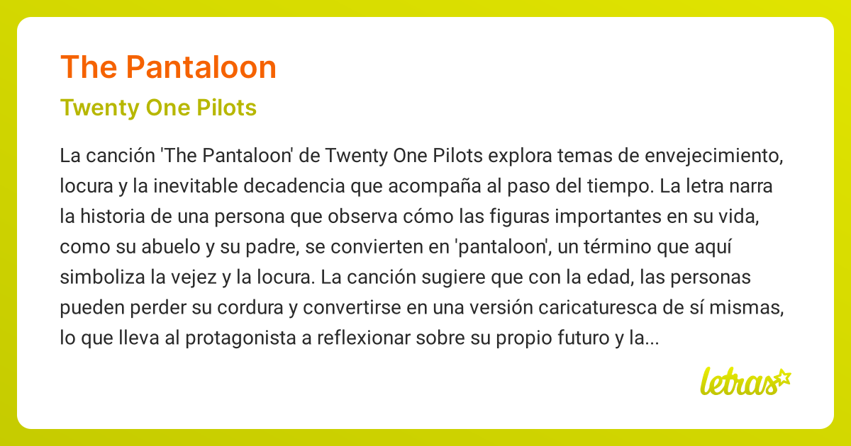 Significado de la canción THE PANTALOON (Twenty One Pilots) - LETRAS.COM