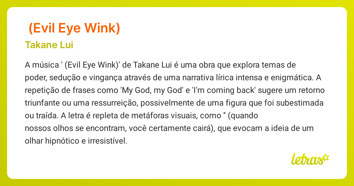 Significado da música 魔眼ウインク (Evil Eye Wink) (Takane Lui) - LETRAS.MUS.BR