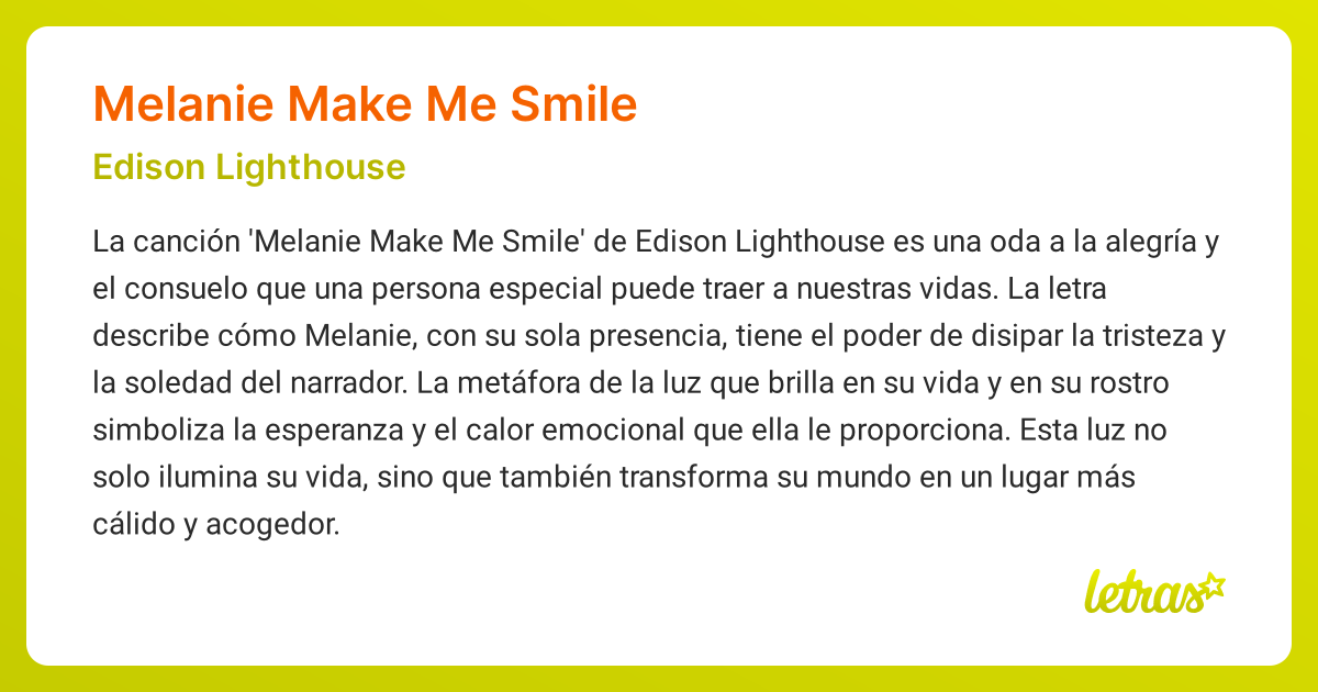 Significado de la canción MELANIE MAKE ME SMILE (Edison Lighthouse ...