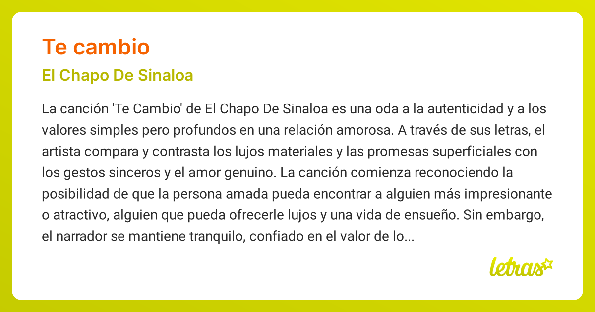 Significado de la canción TE CAMBIO (El Chapo De Sinaloa) - LETRAS.COM
