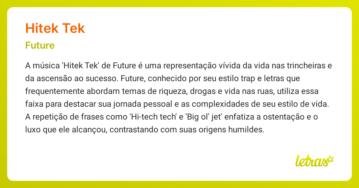 Significado da música HITEK TEK (Future) - LETRAS.MUS.BR