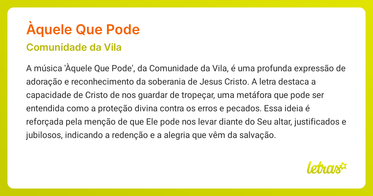Significado da música ÀQUELE QUE PODE (Comunidade da Vila) - LETRAS.MUS.BR