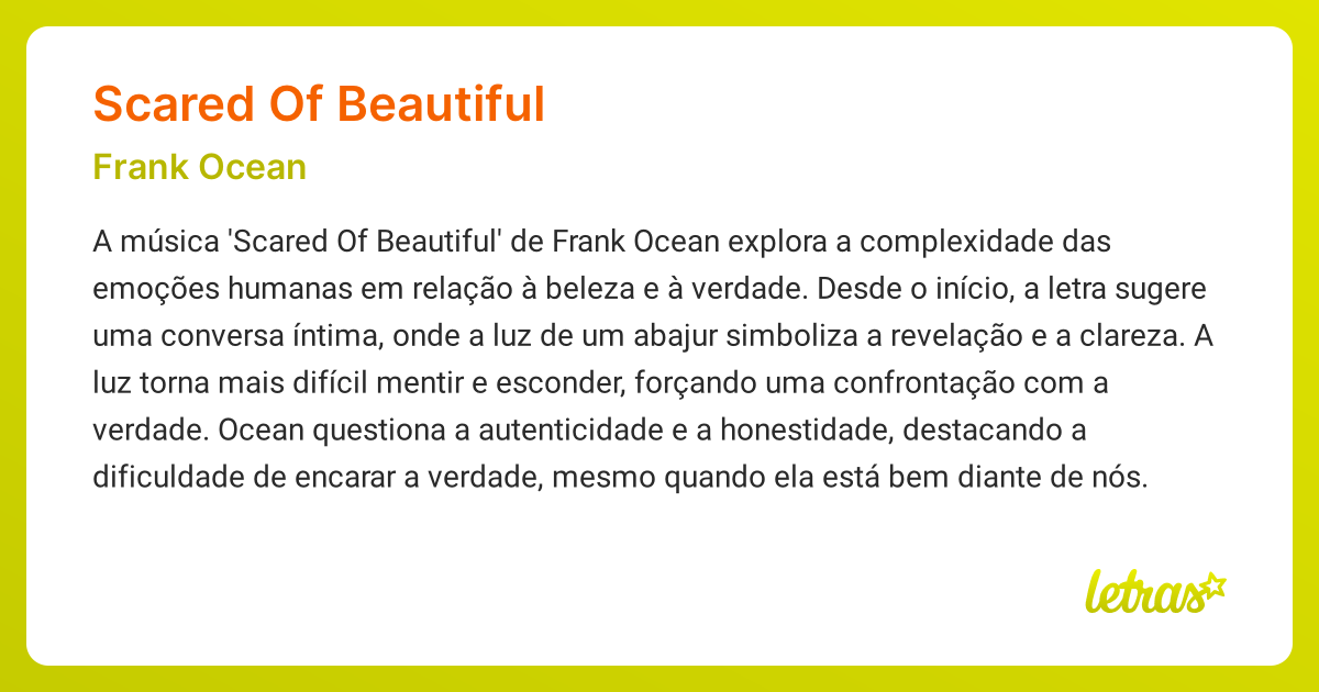 Significado da música SCARED OF BEAUTIFUL (Frank Ocean) - LETRAS.MUS.BR