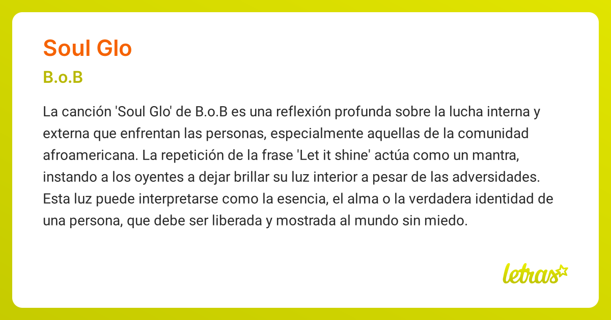 Significado de la canción SOUL GLO (B.o.B) - LETRAS.COM