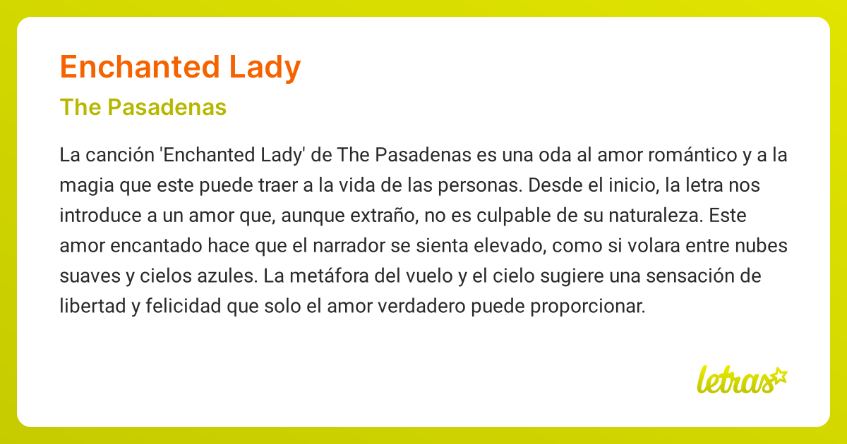 Significado de la canción ENCHANTED LADY (The Pasadenas) - LETRAS.COM