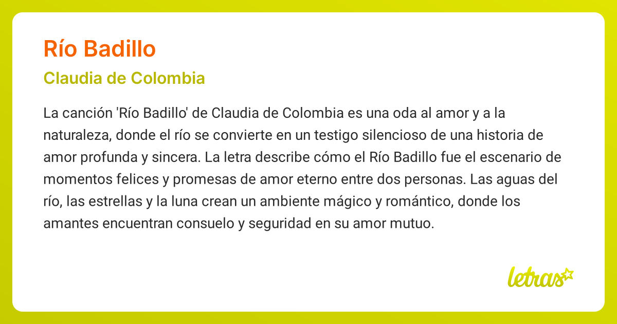 Significado de la canción RÍO BADILLO (Claudia de Colombia) - LETRAS.COM