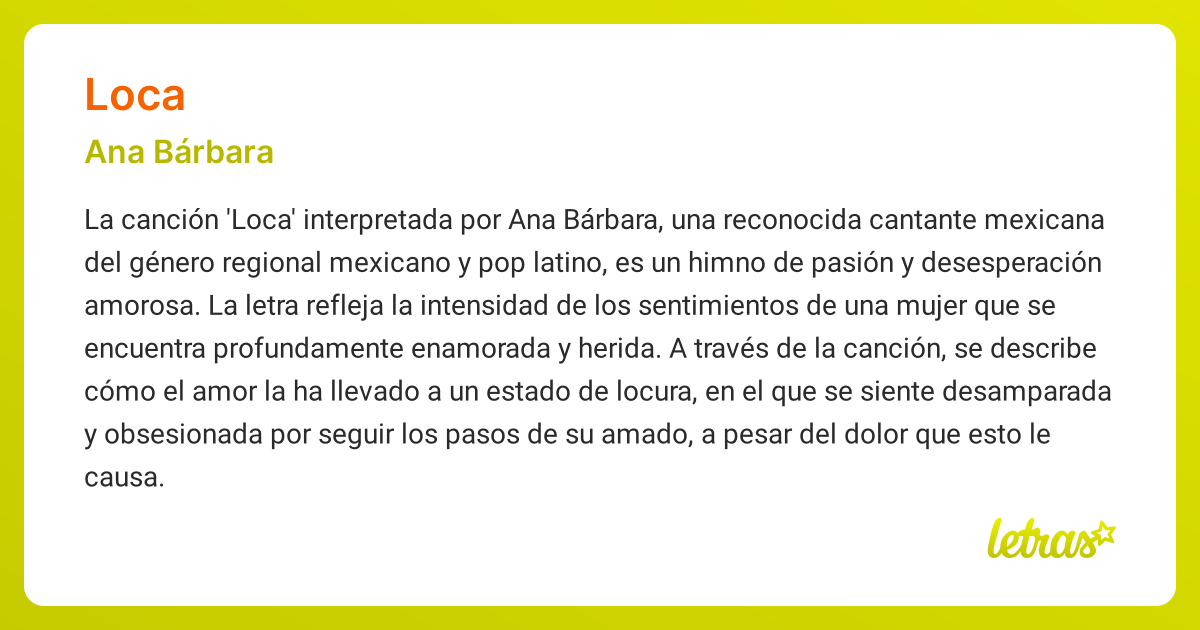 Significado de la canción LOCA (Ana Bárbara) - LETRAS.COM