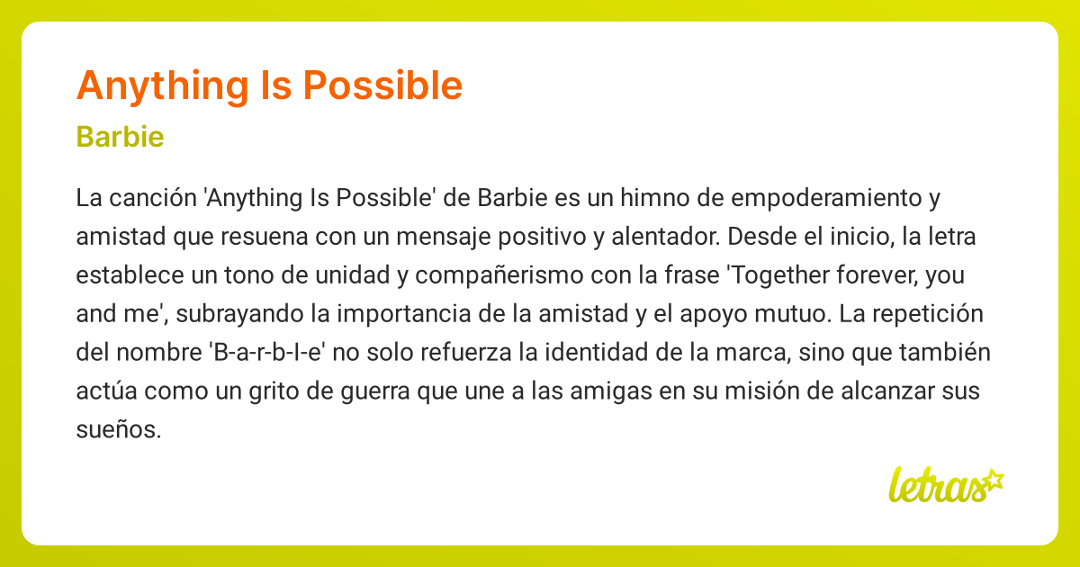 Significado de la canción ANYTHING IS POSSIBLE (Barbie) - LETRAS.COM