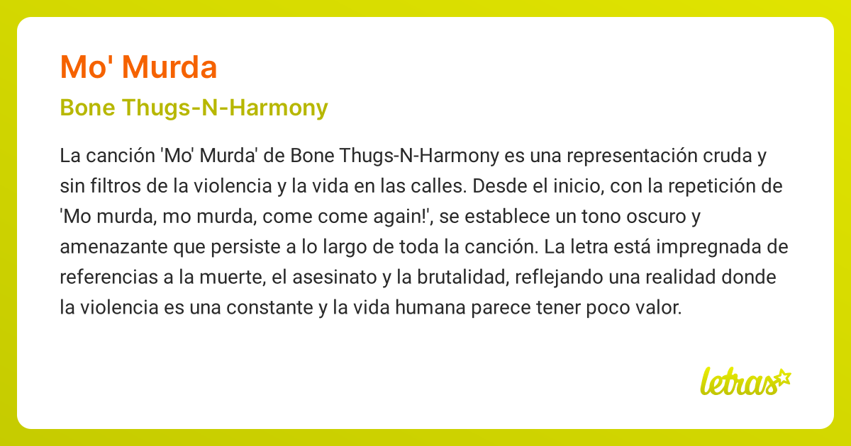 Significado de la canción MO' MURDA (Bone Thugs-N-Harmony) - LETRAS.COM