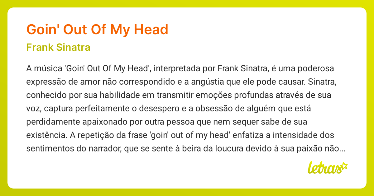 Significado da música GOIN' OUT OF MY HEAD (Frank Sinatra) - LETRAS.MUS.BR