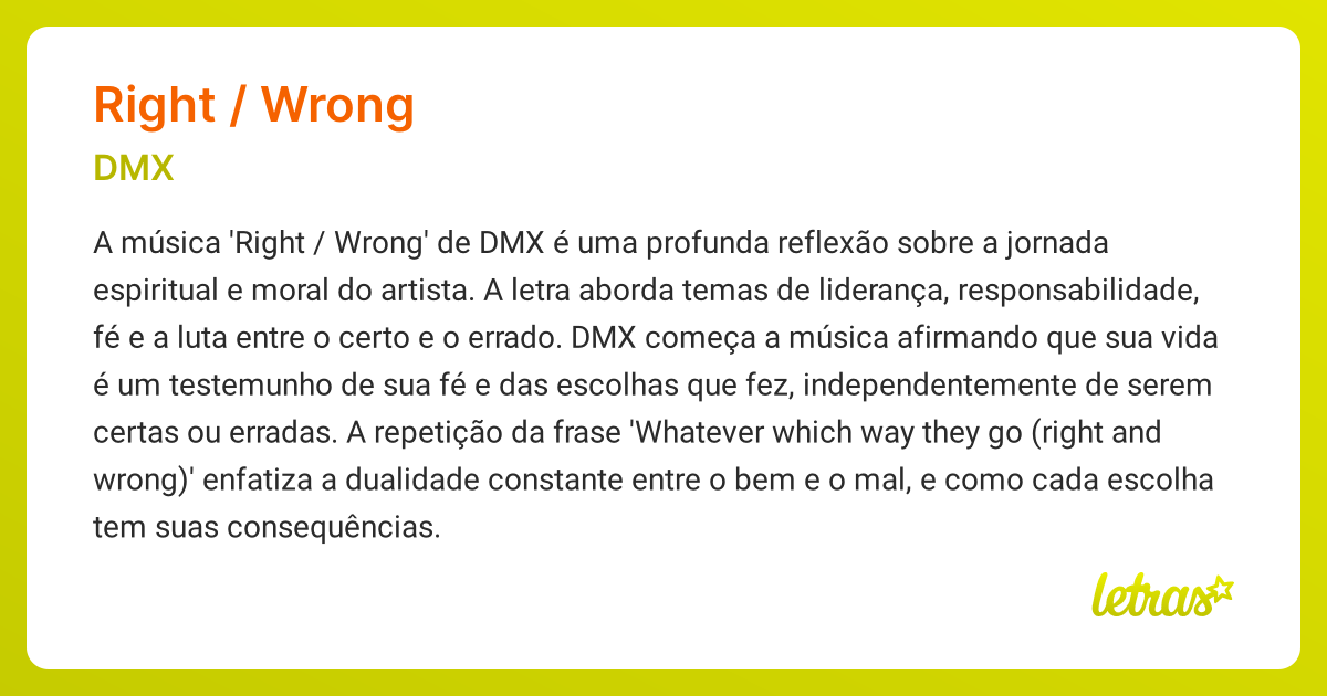 Significado da música RIGHT / WRONG (DMX) - LETRAS.MUS.BR