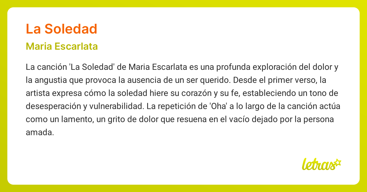 Significado de la canción LA SOLEDAD (Maria Escarlata) - LETRAS.COM