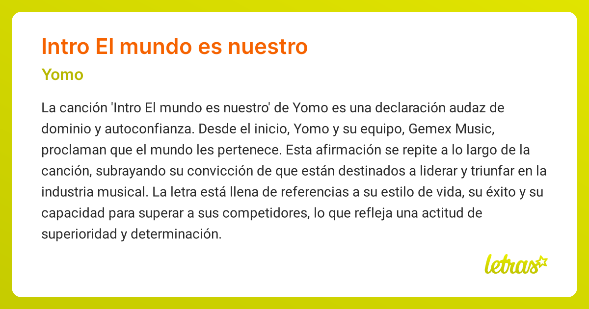 Significado de la canción INTRO EL MUNDO ES NUESTRO (Yomo) - LETRAS.COM