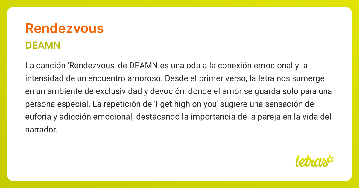 Significado de la canción RENDEZVOUS (DEAMN) - LETRAS.COM