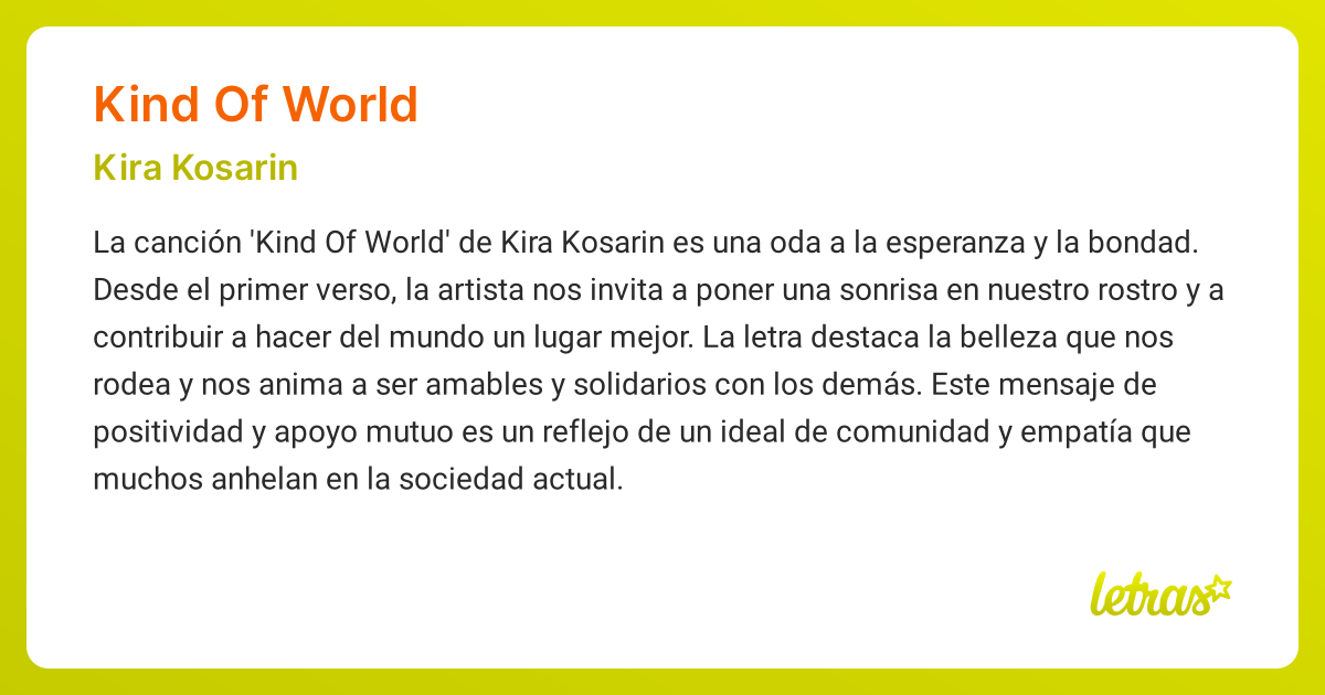 Significado de la canción KIND OF WORLD (Kira Kosarin) - LETRAS.COM