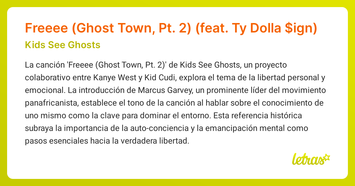 Significado de la canción Freeee (Ghost Town, Pt. 2) (feat. Ty Dolla ...