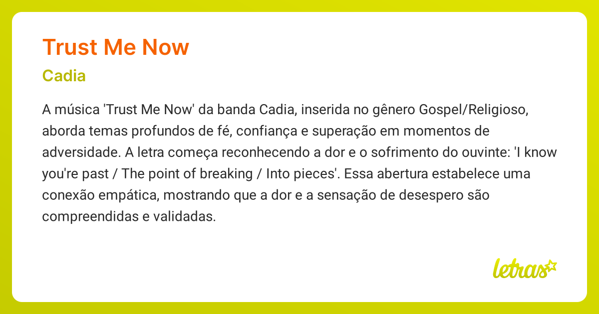 Significado da música TRUST ME NOW (Cadia) - LETRAS.MUS.BR