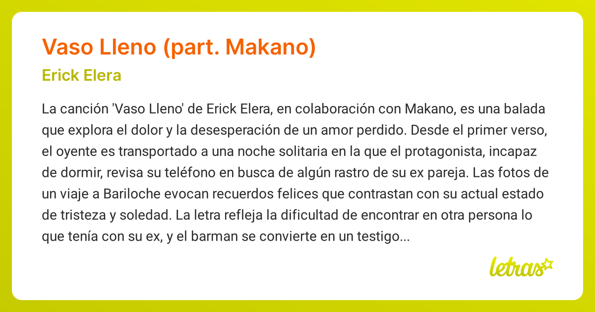 Significado de la canción VASO LLENO (PART. MAKANO) (Erick Elera ...
