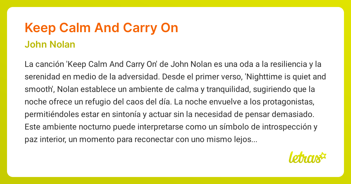 Significado de la canción KEEP CALM AND CARRY ON (John Nolan) - LETRAS.COM