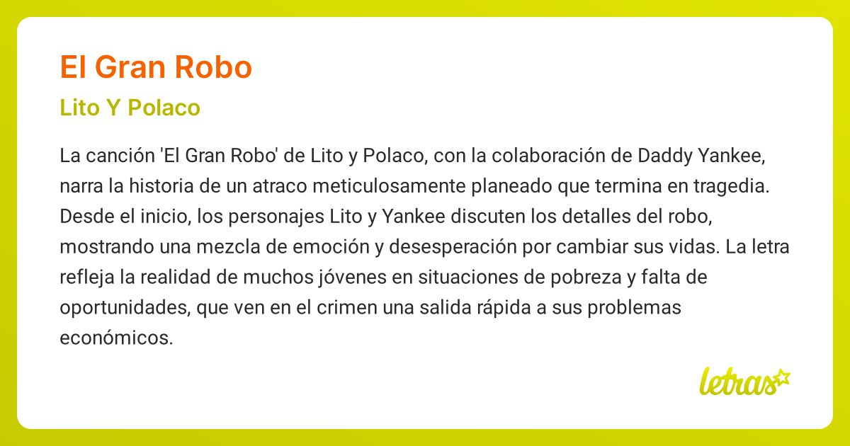 Significado de la canción EL GRAN ROBO (Lito Y Polaco) - LETRAS.COM