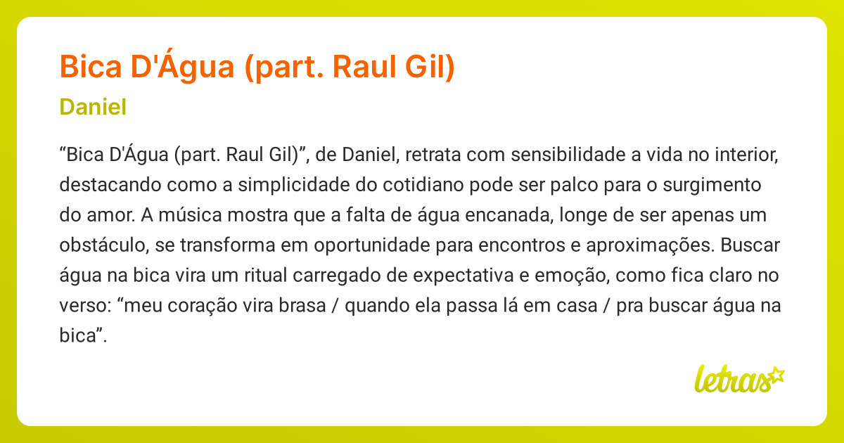 Significado da música BICA D'ÁGUA (PART. RAUL GIL) (Daniel) - LETRAS.MUS.BR