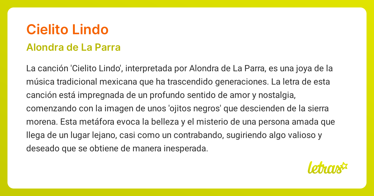 Significado de la canción CIELITO LINDO (Alondra de La Parra) - LETRAS.COM