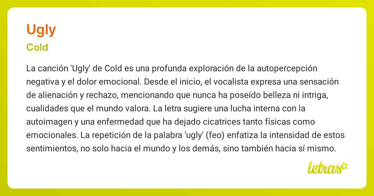 Significado de la canción UGLY (Cold) - LETRAS.COM