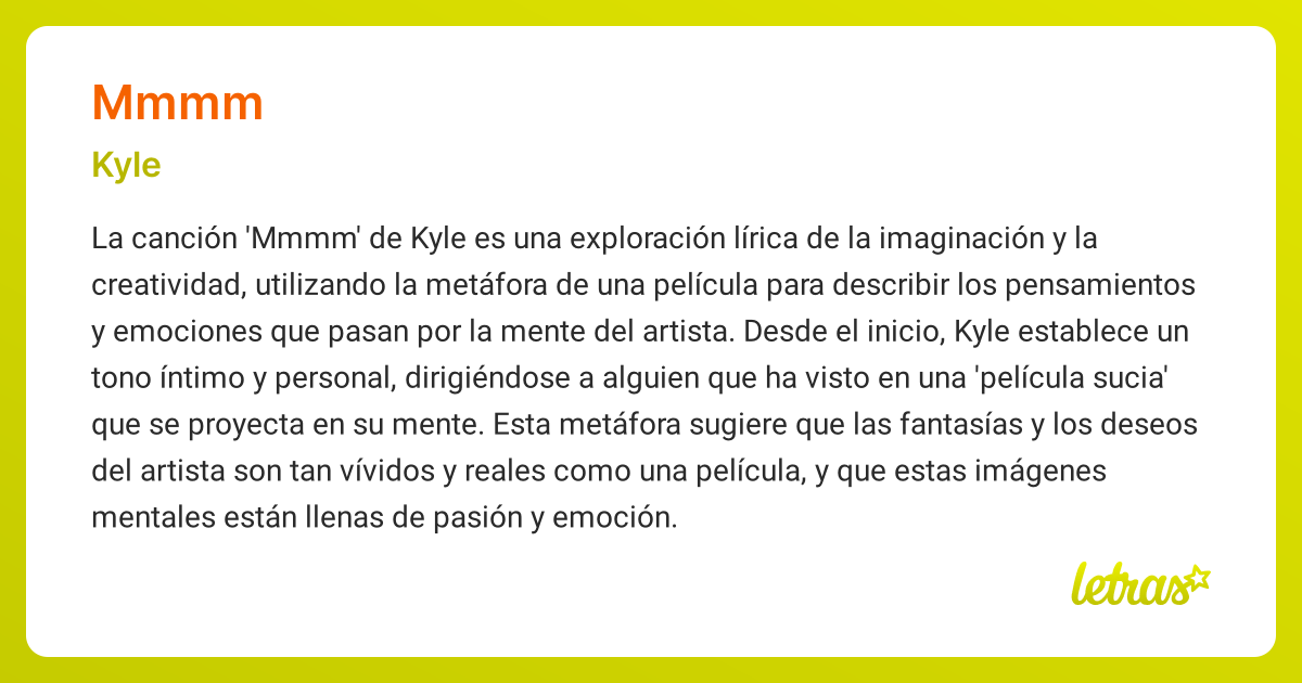 Significado de la canción MMMM (Kyle) - LETRAS.COM