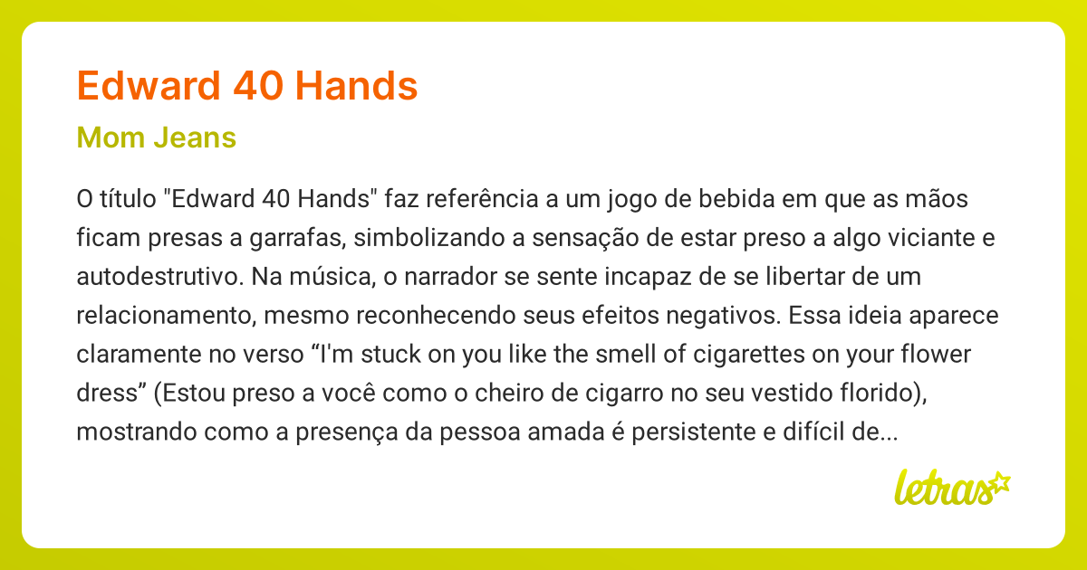 Significado da música EDWARD 40 HANDS (Mom Jeans) - LETRAS.MUS.BR