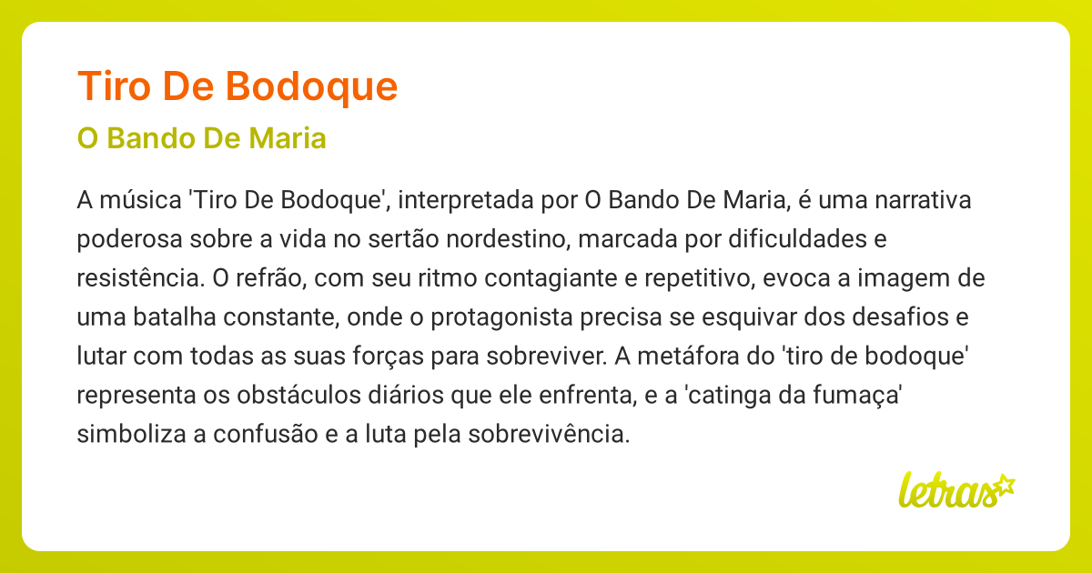 Significado da música TIRO DE BODOQUE (O Bando De Maria) - LETRAS.MUS.BR